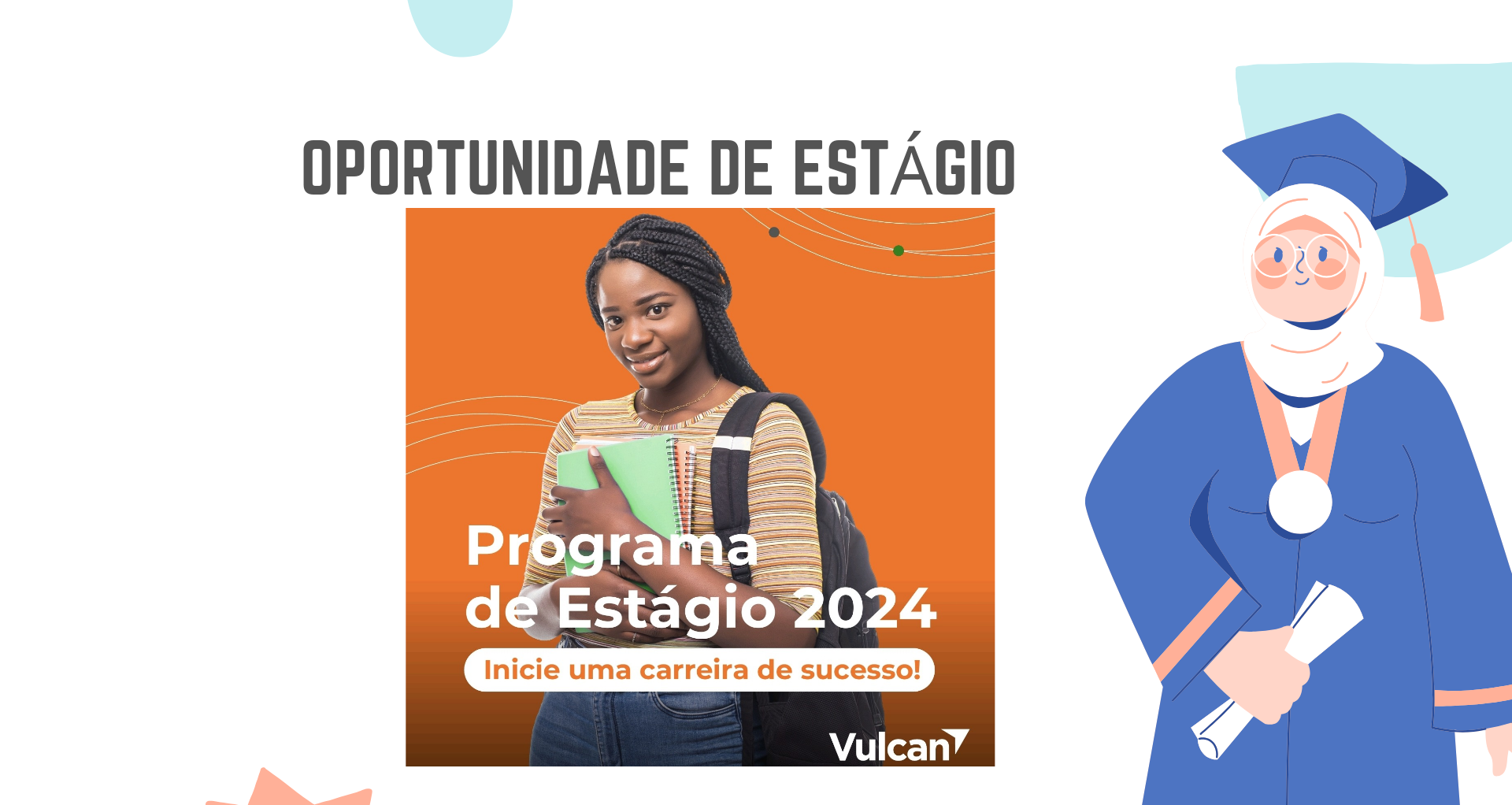 A Vulcan está a recrutar ESTAGIÁRIOS de Nível médio e superior ...